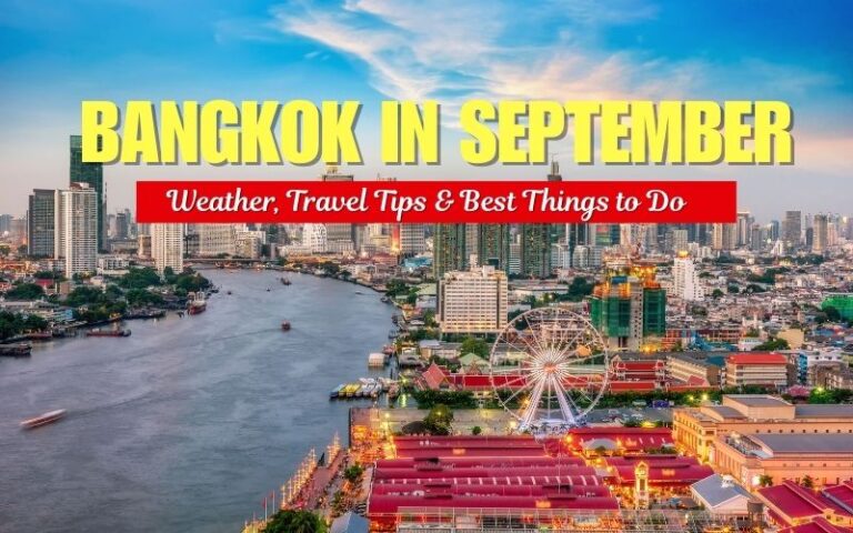 Ultimate Guide to Bangkok in September: Rainy Season Charm