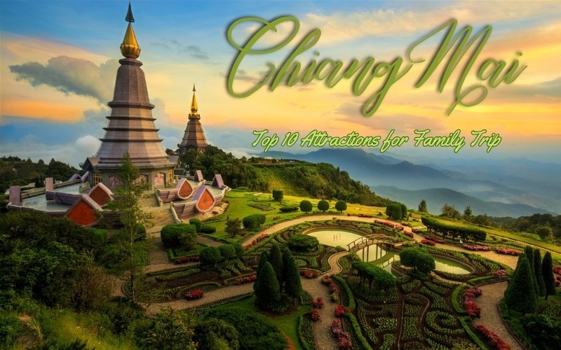 Top 10 Must-Visit Family Attractions in Chiang Mai That Kids Will Love
