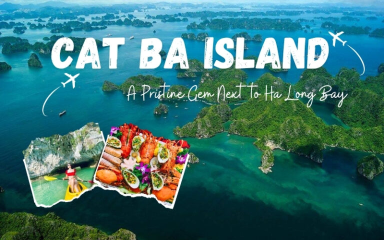 Cat Ba Island: A Pristine Gem Next to Bustling Ha Long Bay