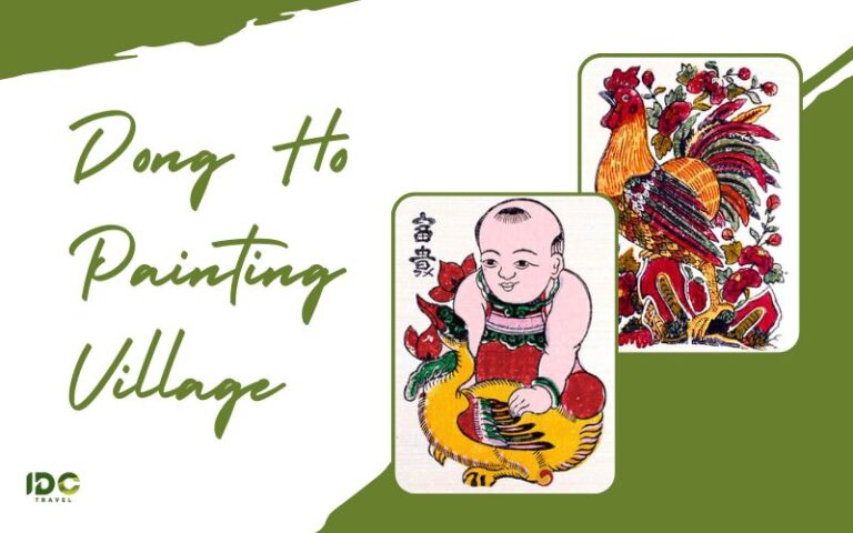 Unveiling the Beauty of Dong Ho Painting Village - IDC Travel