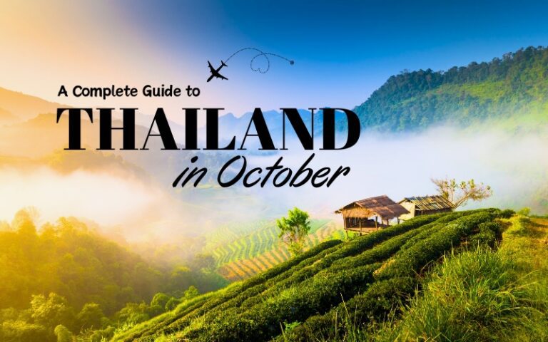 Thailand in October: Complete Guide for a Perfect Trip