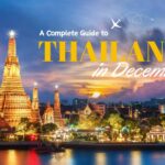 Ultimate Thailand in December Guide for 1 Wonderful Holiday