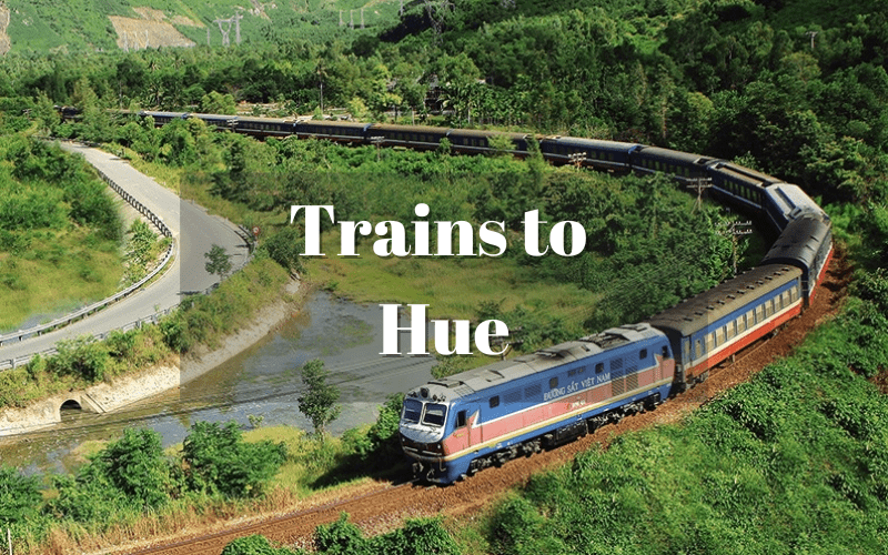 Trains to Hue - Hue trains - Hue train tickets